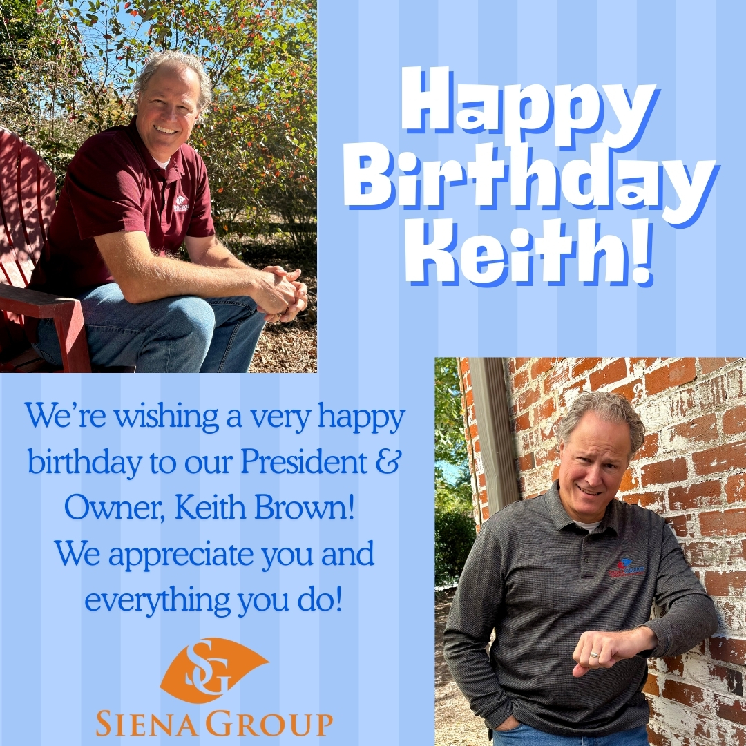 Happy Birthday, Keith!🎉 | Siena Group