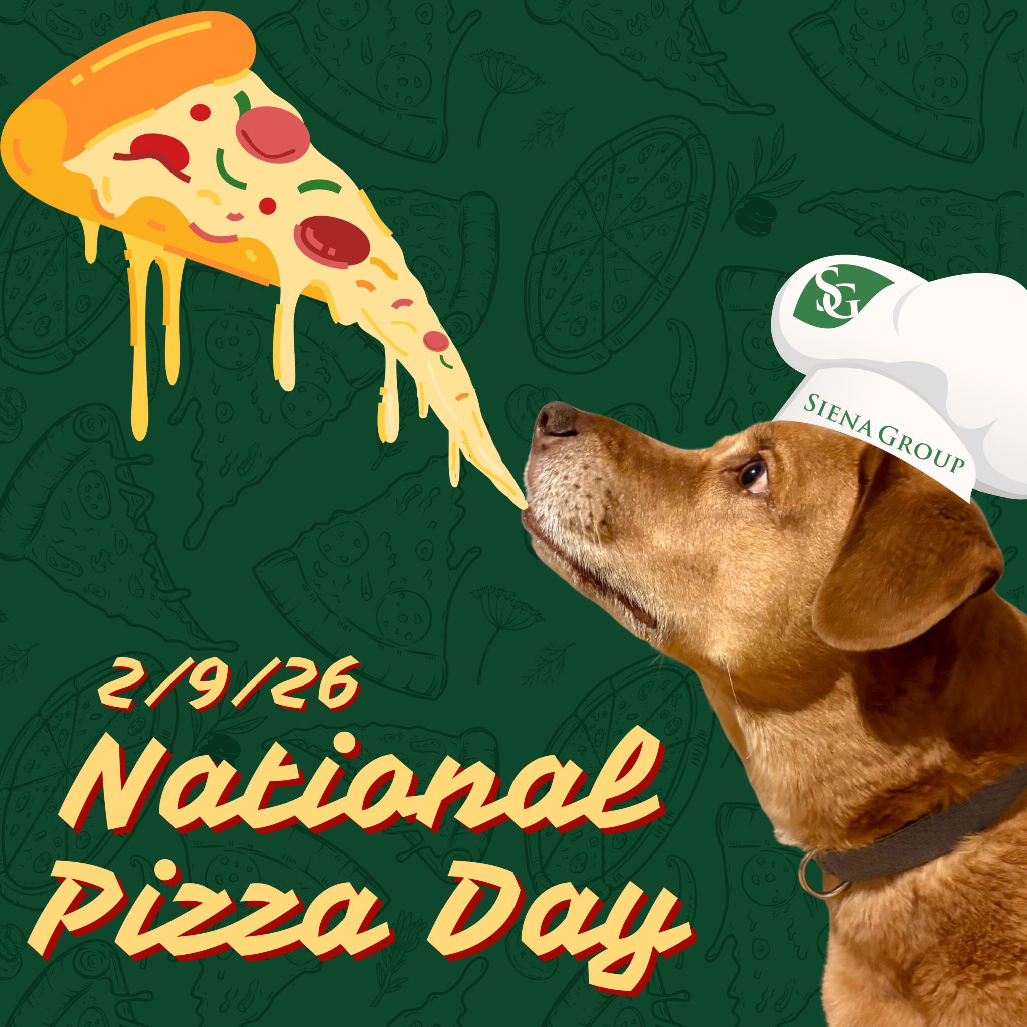 Pizza Day: February 9th | Siena Group